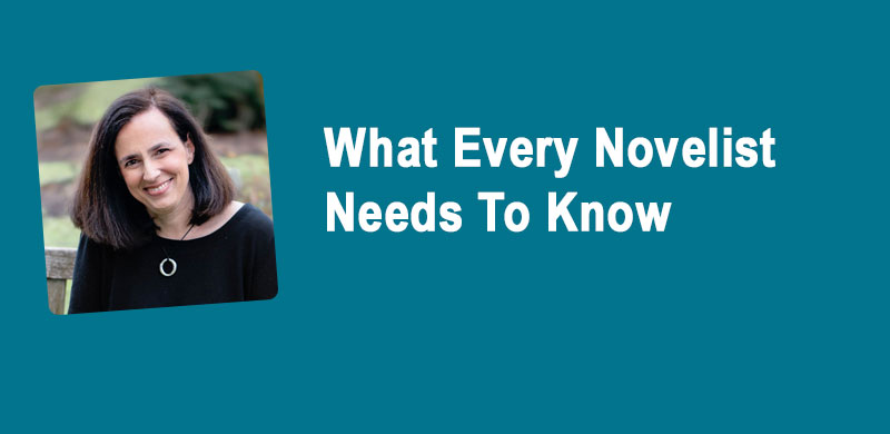 What Every Novelist Needs To Know - Jane Wesman Public Relations, Inc.